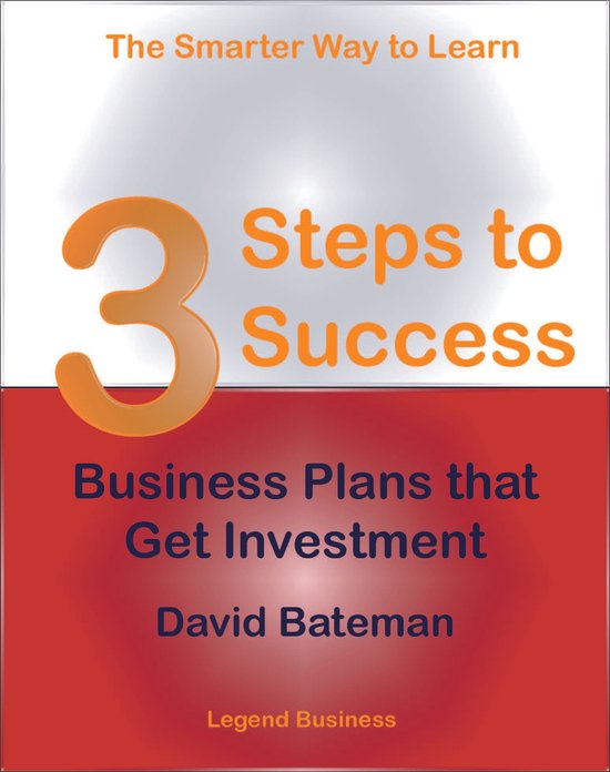 3 Steps to Success - 3 Steps to Success: Business Plans that Get ...