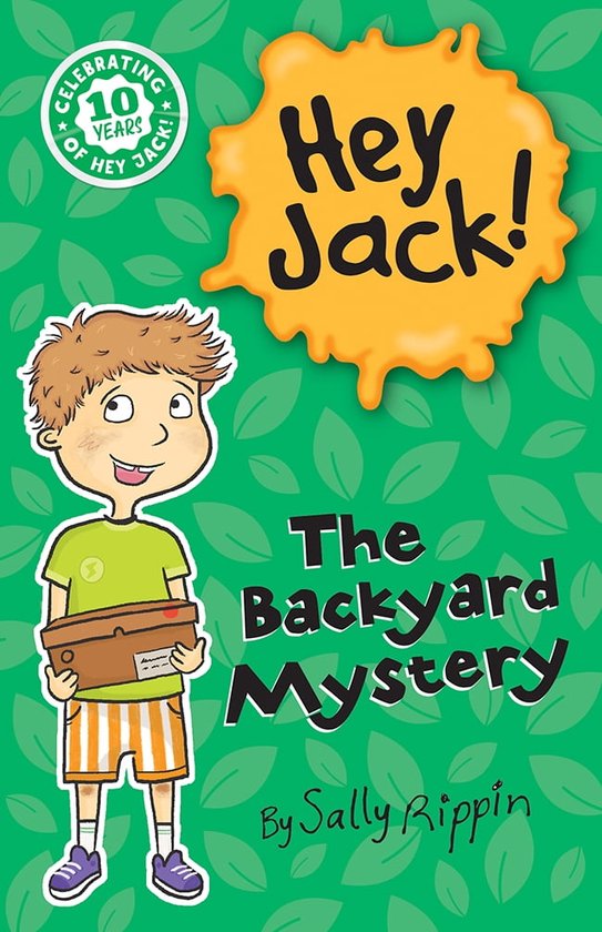 Hey Jack! 21 - The Backyard Mystery (ebook), Sally Rippin ...