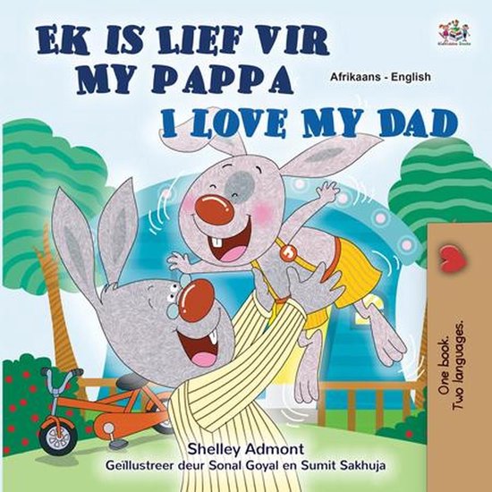 Afrikaans English Bilingual Collection - Ek is Lief vir My Pappa I Love ...