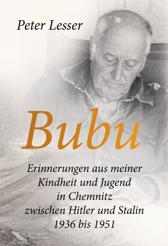 Bubu. Erinnerungen aus meiner Kindheit und Jugend (ebook), Peter Lesser ...