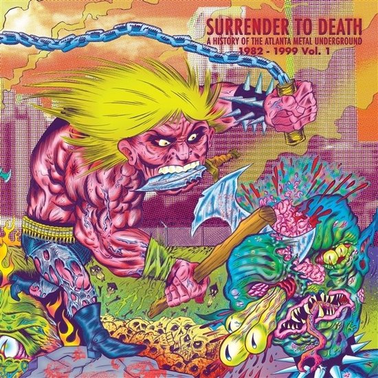 Various Artists - Surrender To Death: A History Of The Atlanta Metal (2 ...