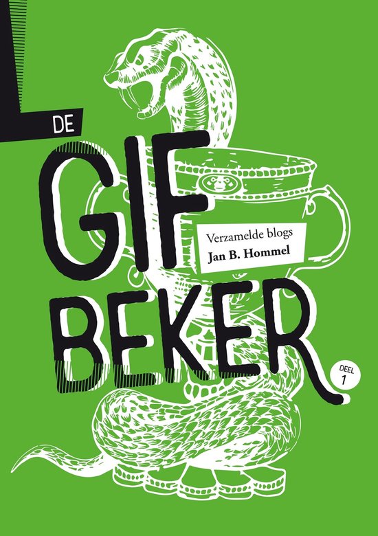 De Gifbeker, Jan B. Hommel | 9789464611571 | Boeken | bol