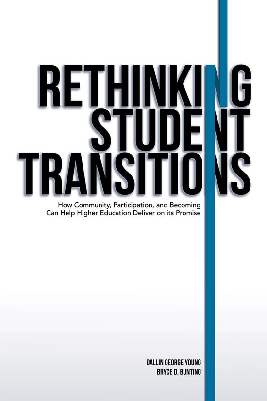 Rethinking Student Transitions (ebook), Dallin George Young ...