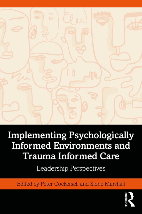 Implementing Psychologically Informed Environments and Trauma Informed Care |... | bol