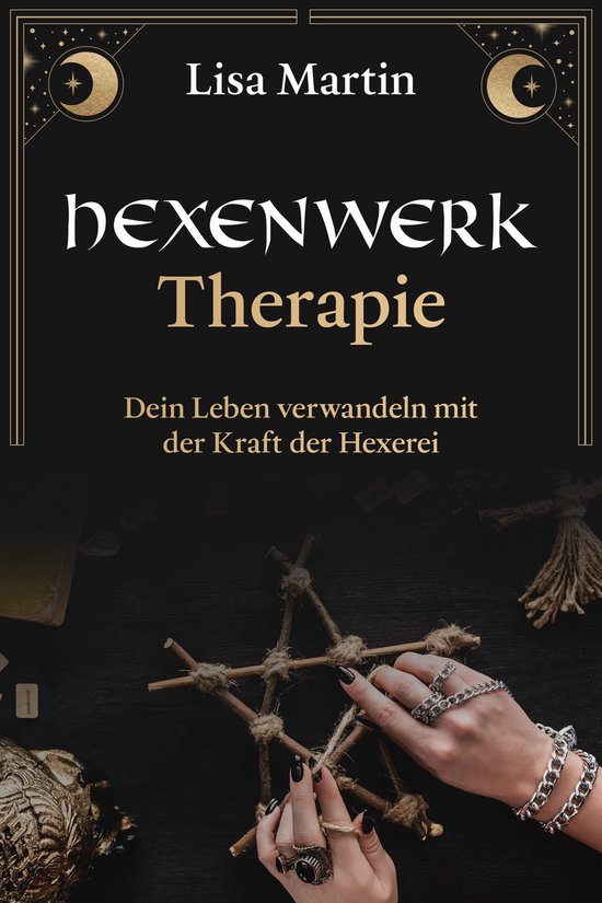 Hexenwerk Therapie (ebook), Lisa Martin | 1230006936884 | Boeken | bol