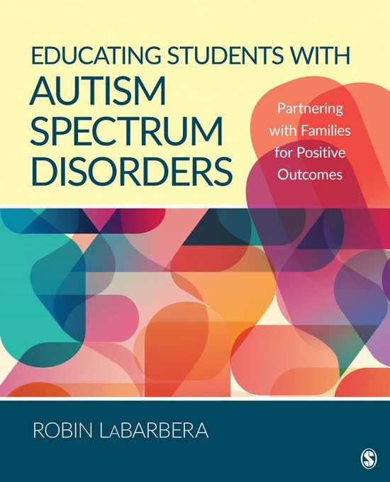 Educating Students with Autism Spectrum Disorders (ebook), SAGE ...