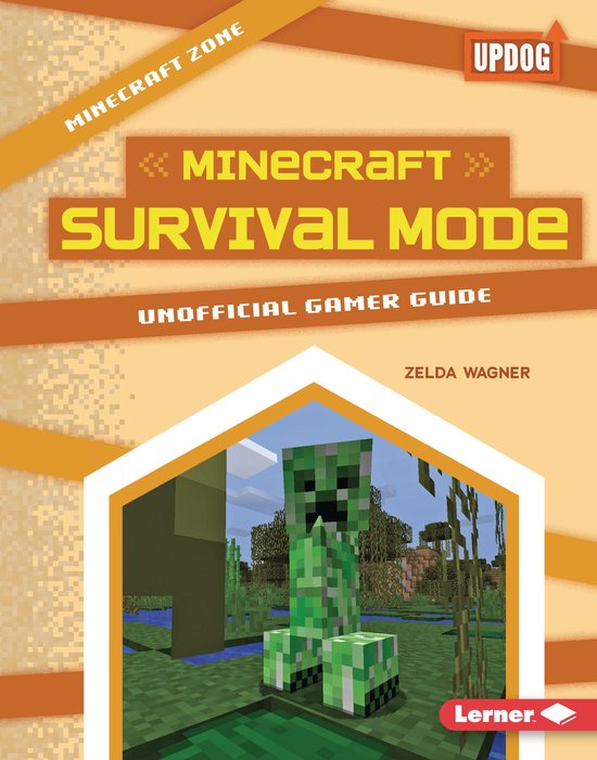 Minecraft Zone (UpDog Books ™) - Minecraft Survival Mode (ebook), Zelda Wagner |... | bol