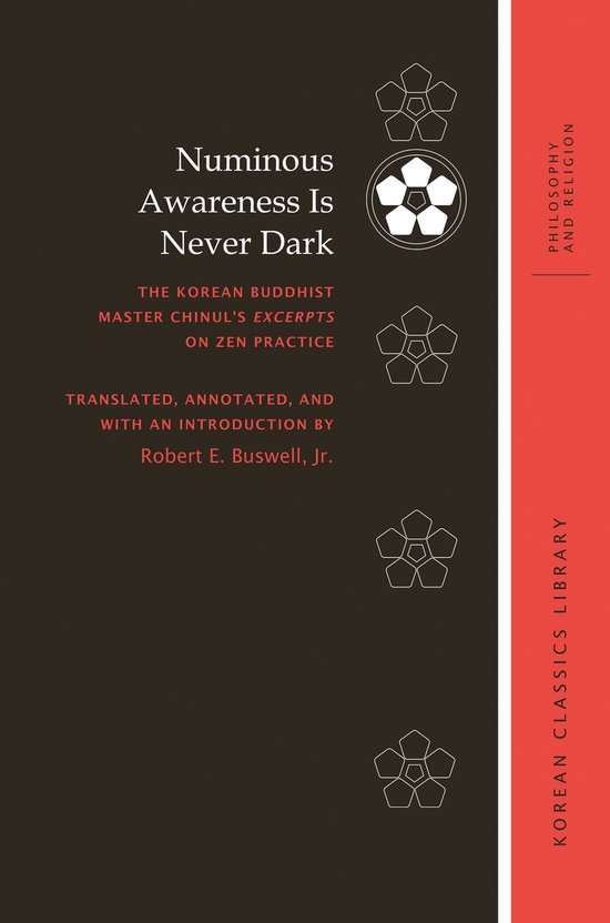 Korean Classics Library: Philosophy and Religion - Numinous Awareness Is Never Dark... | bol
