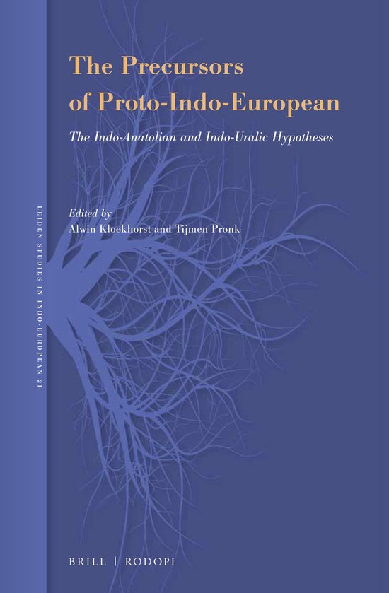 Leiden Studies in Indo-European21-The Precursors of Proto-Indo-European ...