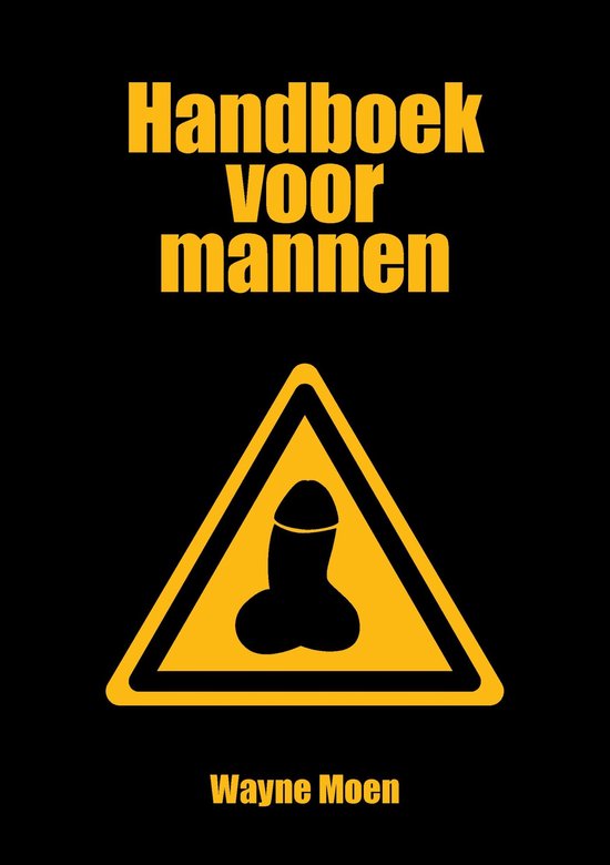 Handboek voor mannen, Wayne Moen | 9789464811988 | Boeken | bol
