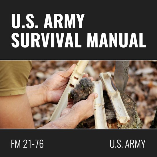 US Army Survival Manual, U.S. Army | 9798318496080 | Boeken | bol