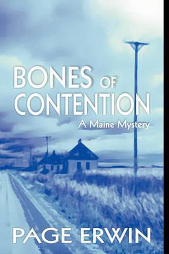 Bones of Contention, PAGE ERWIN | 9781591332534 | Boeken | bol