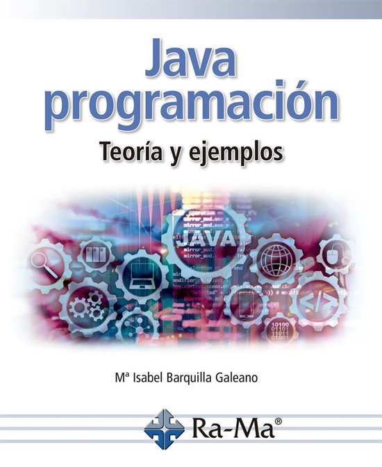 Java programación. Teoría y ejemplos (ebook), Mª Isabel Barquilla | 9791387764630 | Boeken | bol