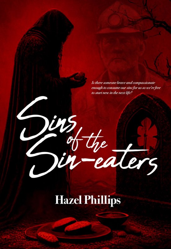 Sins of the Sin-eaters (ebook), Hazel Phillips | 9798897788767 | Boeken | bol