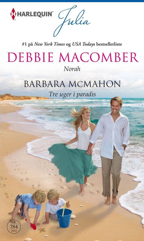 Julia - Norah / Tre uger i paradis (ebook), Debbie Macomber | 9789150782035 | Boeken | bol.com