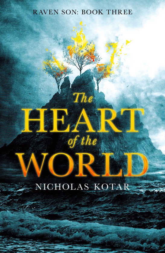 Raven Son 3 - The Heart of the World (ebook), Nicholas Kotar ...