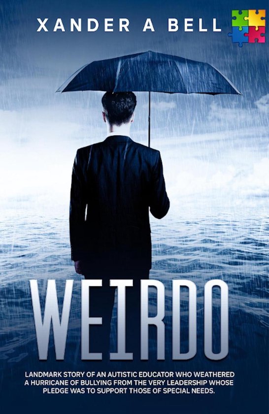 Weirdo (ebook), Xander Abel Bell | 9781087853246 | Boeken | bol.com
