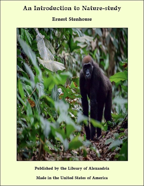 An Introduction to Nature-study (ebook), Ernest Stenhouse ...