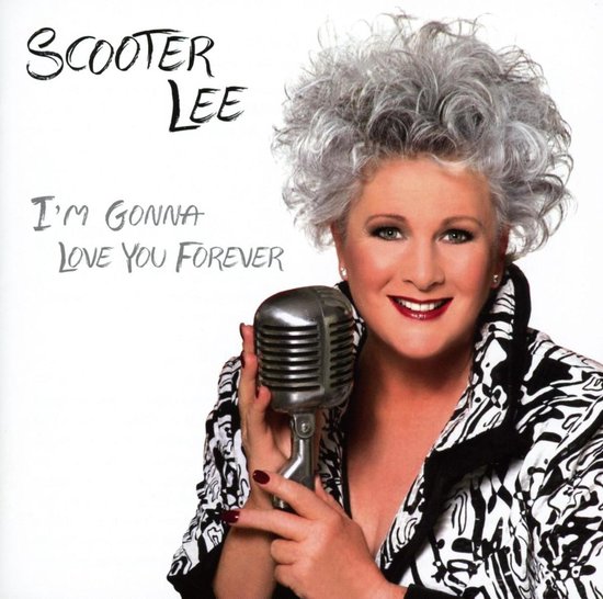 IM Gonna Love You Forever, Scooter Lee | CD (album) | Muziek | bol.com