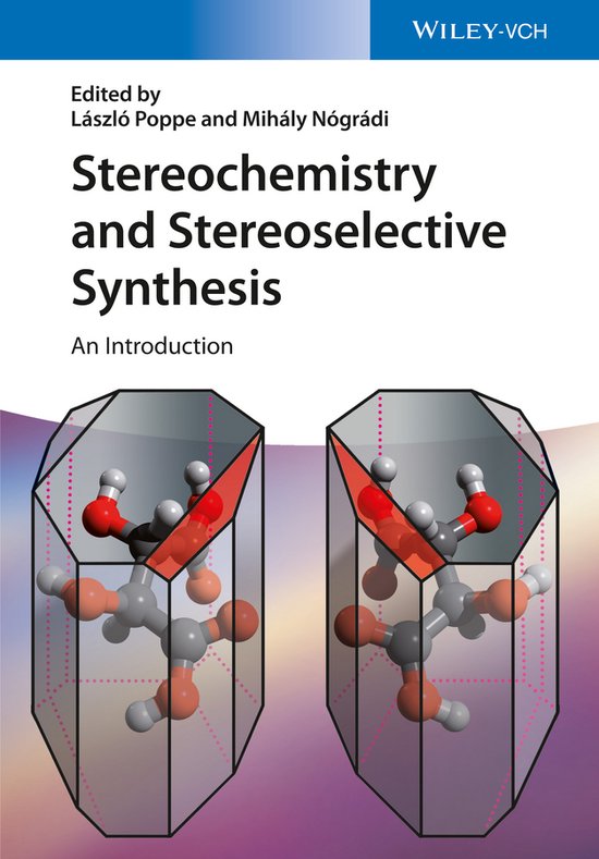 Stereochemistry Synthesis Introduction, Mih ly N gr di | 9783527339013 ...