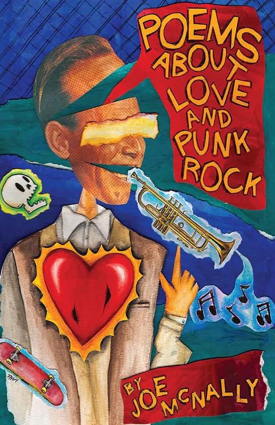 Poems about Love and Punk Rock (ebook), Joe Mcnally | 9781916864894 ...