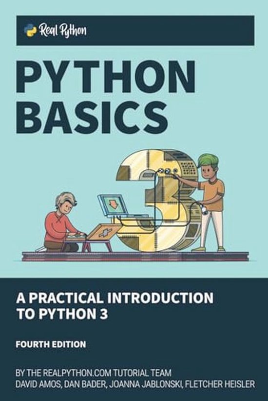Basisprincipes van Python: Praktische Introductie tot Python 3 ...
