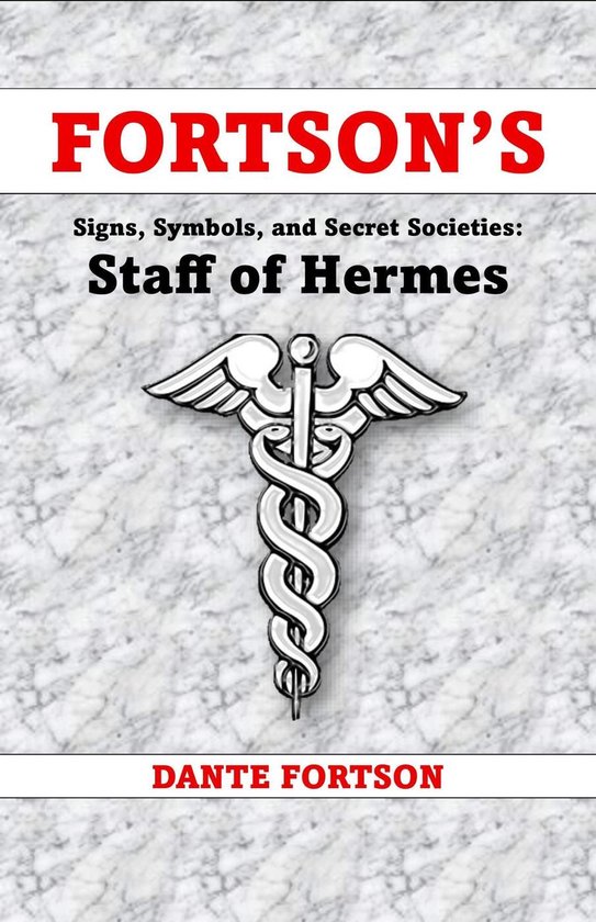 Fortson's Signs, Symbols, and Secret Societies - Fortson's Signs ...