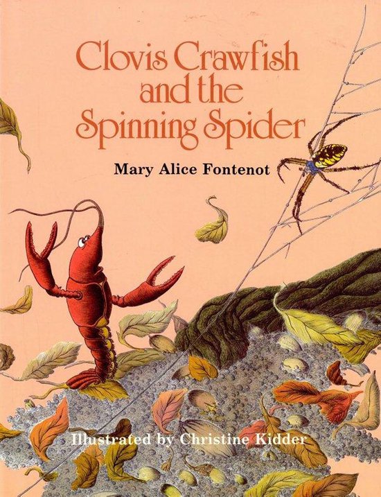 Clovis Crawfish - Clovis Crawfish and the Spinning Spider (ebook), Mary ...
