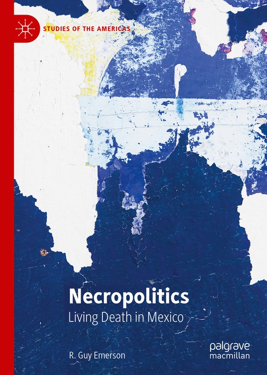 Necropolitics, R. Guy Emerson | 9783030123017 | Boeken | bol