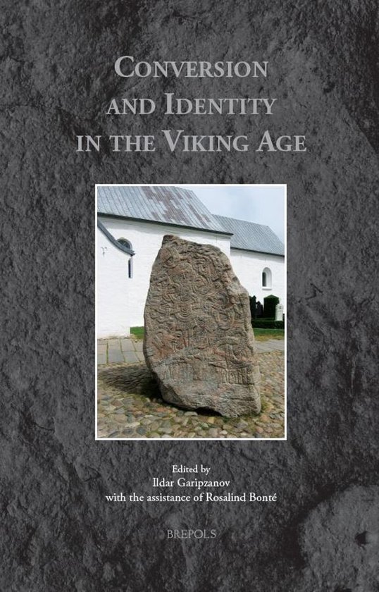 Conversion and Identity in the Viking Age | 9782503549248 | Ildar H ...