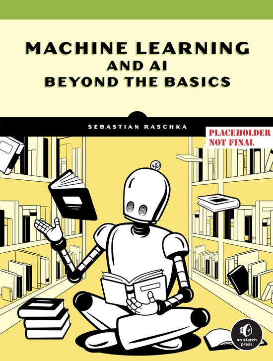 Machine Learning Q And Ai | 9781718503762 | Sebastian Raschka | Boeken ...