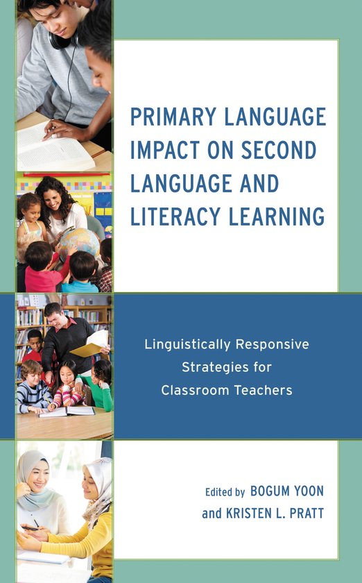 Primary Language Impact on Second Language and Literacy Learning ...