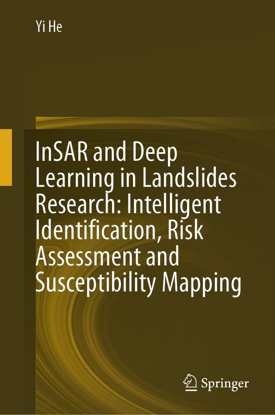 InSAR and Deep Learning in Landslides Research: Intelligent Identification, Risk... | bol
