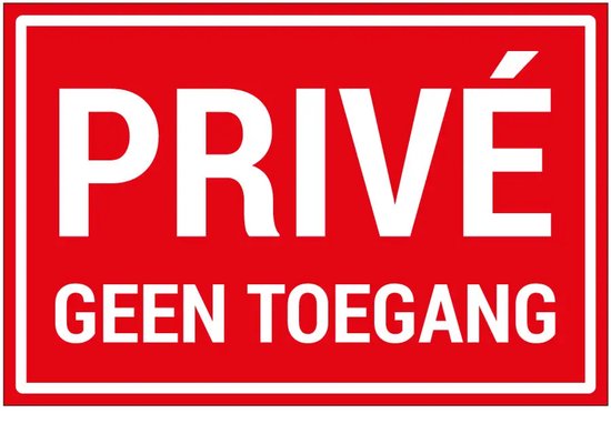 Privé geen toegang bord - Sign Again - 30 x 20 cm | bol
