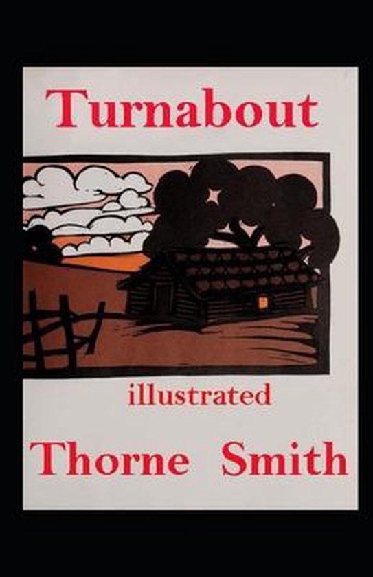 Turnabout illustrated, Thorne Smith | 9798464714342 | Boeken | bol.com