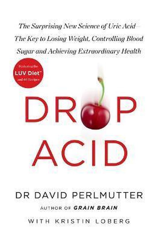 Drop Acid, David Perlmutter | 9781529388435 | Boeken | bol