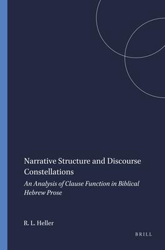 Narrative Structure and Discourse Constellations | 9781575069180 | Roy ...
