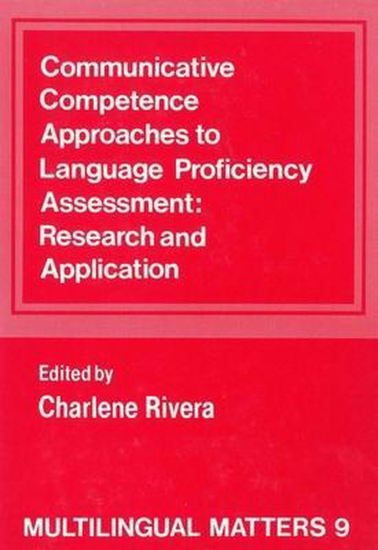 Communicative Competence Approaches to Language Proficiency Assessment ...
