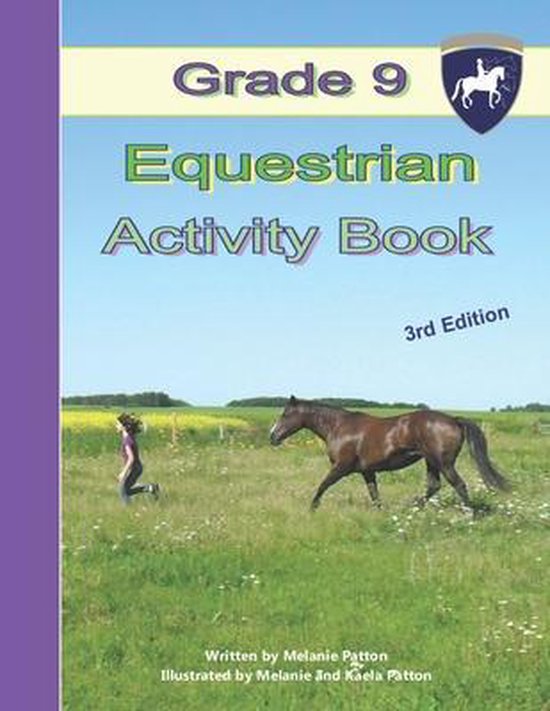 Grade 9 Equestrian Activity Book, Melanie Patton | 9781720020387 ...