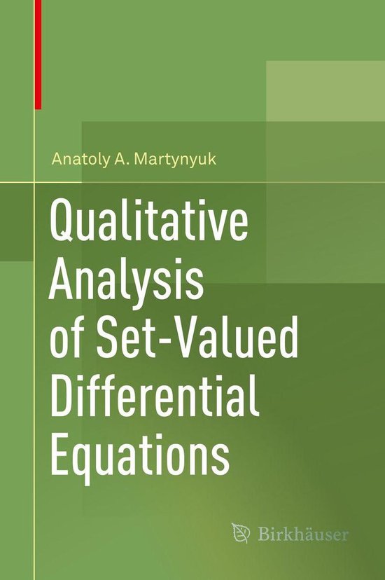 Qualitative Analysis of Set-Valued Differential Equations (ebook), Anatoly A.... | bol.com