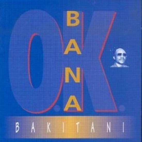 Bana Ok - Bakitani (CD), Bana Ok | CD (album) | Muziek | bol
