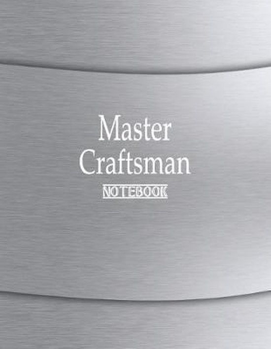 Master Craftsman Notebook | 9781977905765 | Sematol Books | Boeken ...