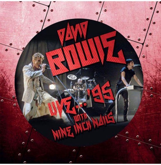 Live...'95, David & Nine Inch Nails Bowie | LP (album) | Muziek | bol