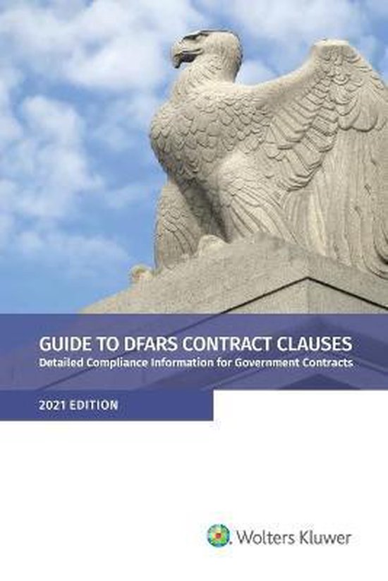 Guide to Dfars Contract Clauses | 9781543832440 | Wolters Kluwer ...