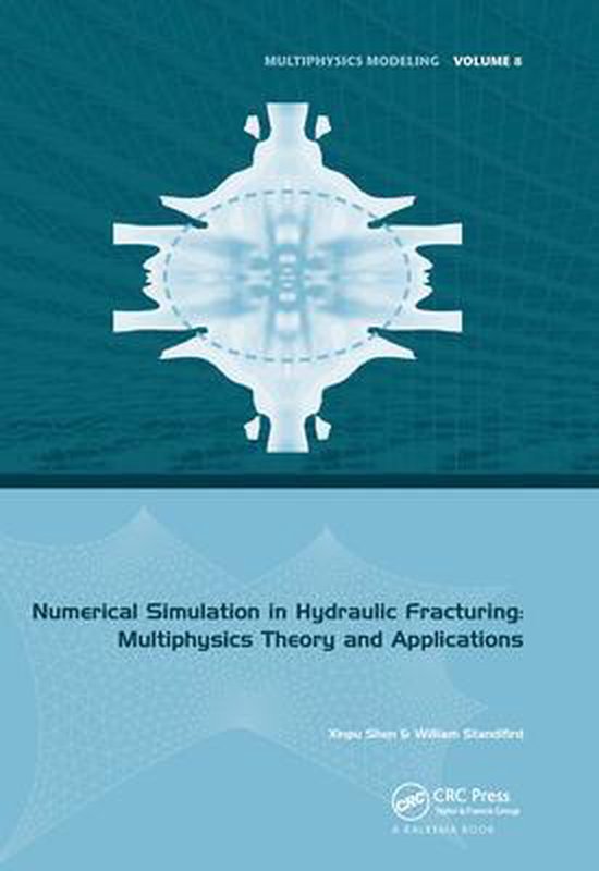 Numerical Simulation In Hydraulic Fracturing 9780367573812 Xinpu