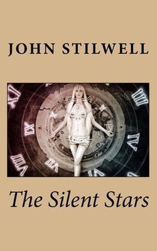 The Silent Stars, John Stilwell | 9781719376006 | Boeken | bol