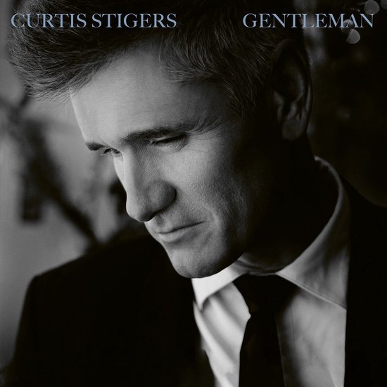Curtis Stigers - Gentleman (CD), Curtis Stigers | Muziek | bol