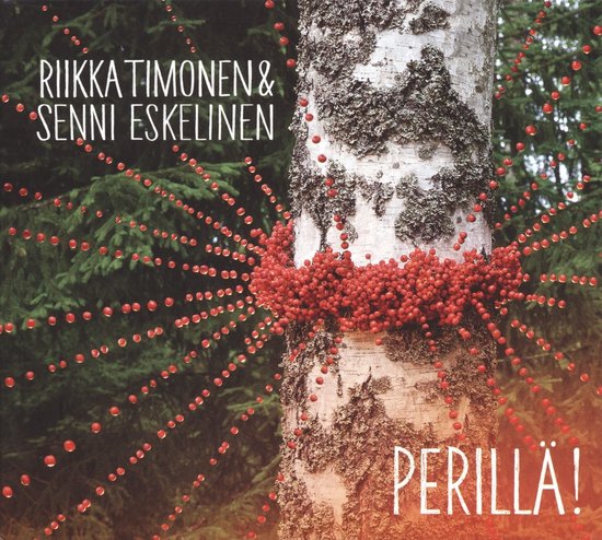 Riikka Timonen & Senni Eskelinen - Perilla! (CD), Riikka Timonen ...