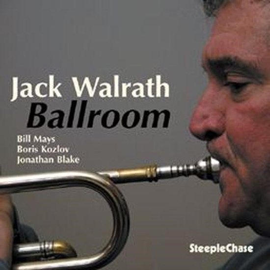 Jack Walrath Quartet - Ballroom (CD), Jack Walrath Quartet | Muziek | bol