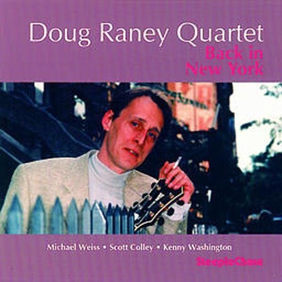 Doug Raney - Back In New York (CD), Doug Raney | CD (album) | Muziek ...
